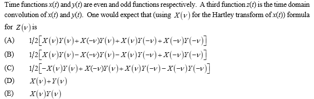 Solved Time functions x(t) and y(t) are even and odd | Chegg.com