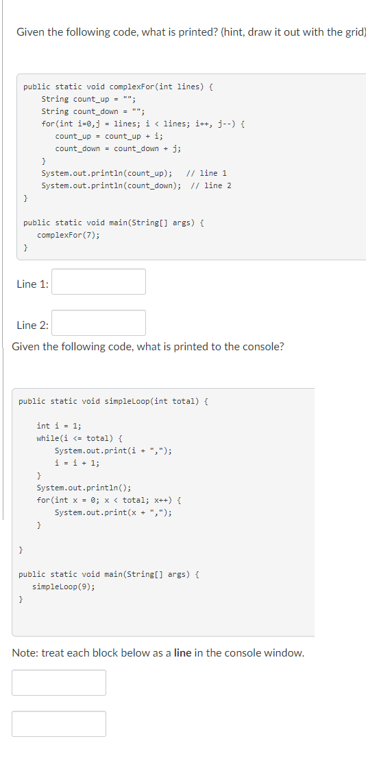 Solved Given The Following Code What Is Printed hint Chegg