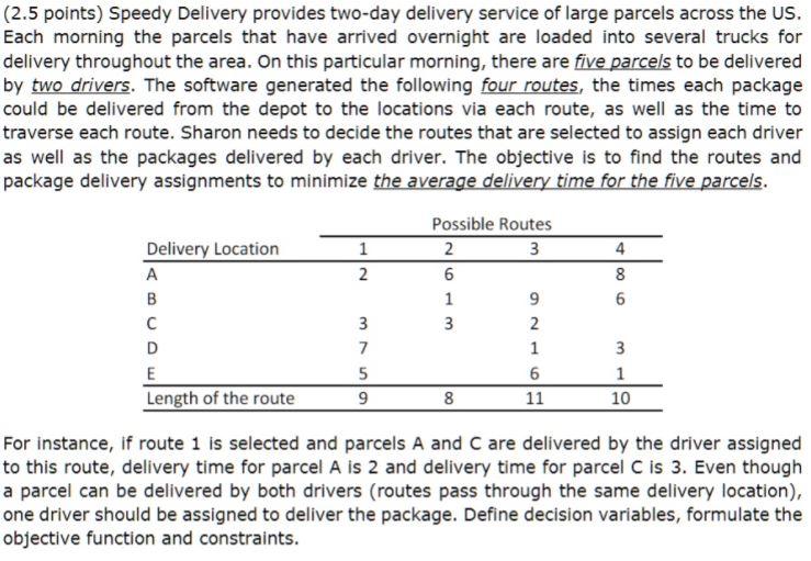 Solved (2.5 points) Speedy Delivery provides two-day | Chegg.com