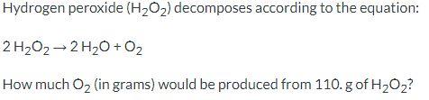 Solved Hydrogen peroxide (H2O2) decomposes according to the | Chegg.com
