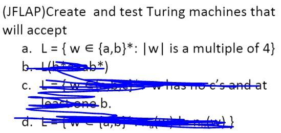 Solved (JFLAP)Create and test Turing machines that will | Chegg.com