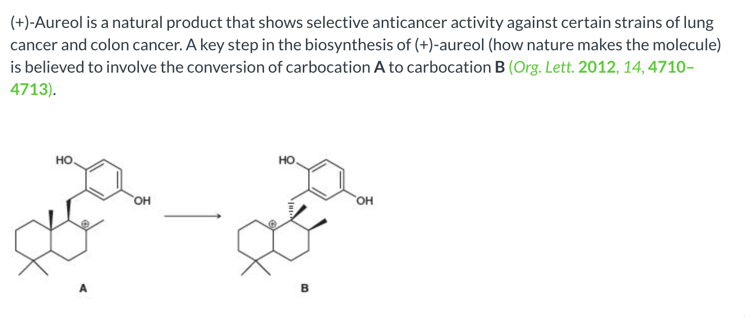 Solved (+)-Aureol is a natural product that shows selective | Chegg.com