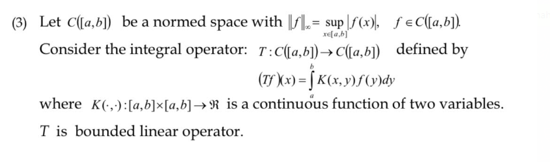 Solved (3) Let C([a,b]) be a normed space with | Chegg.com