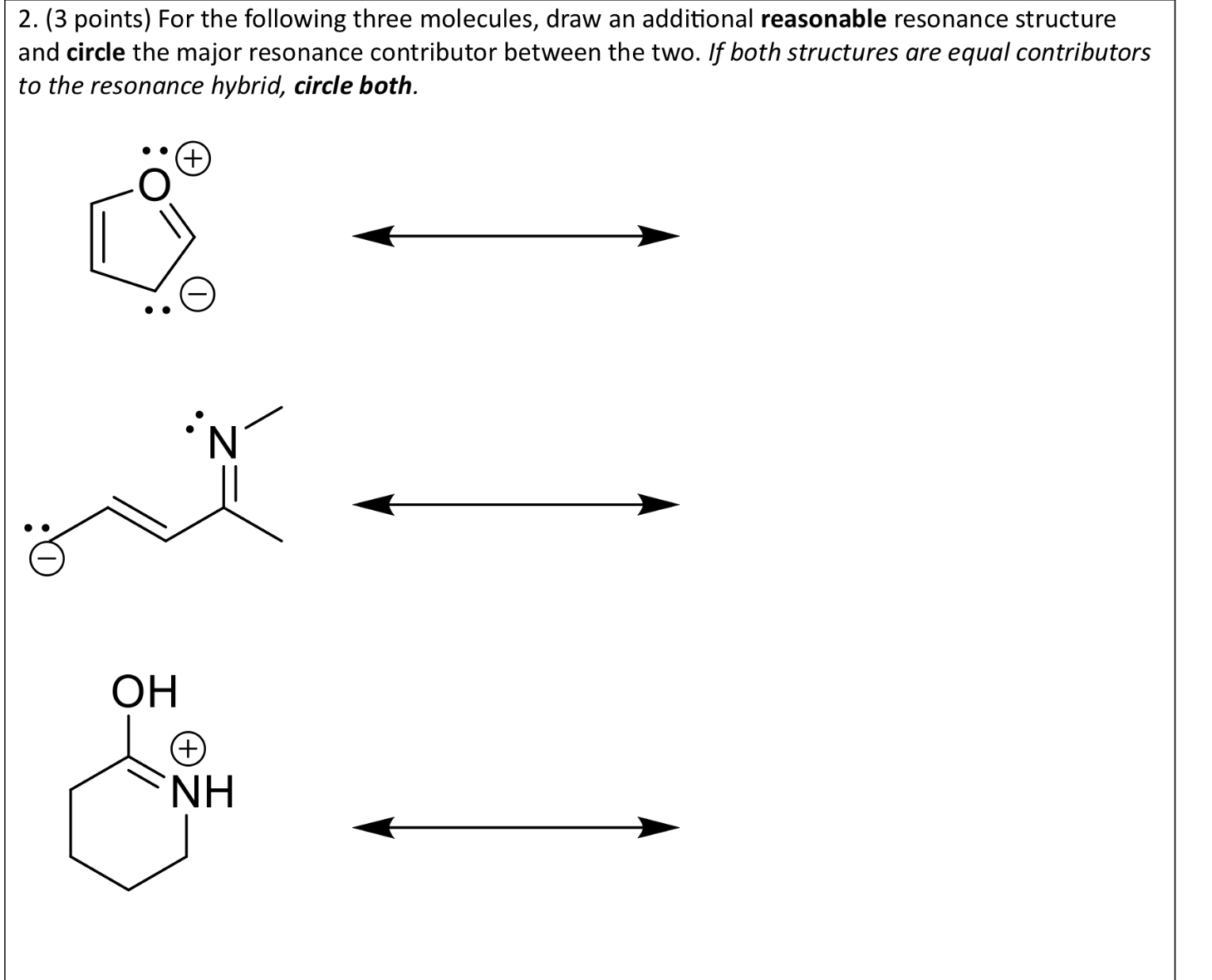 Solved 2. (3 ﻿points) ﻿For the following three molecules, | Chegg.com