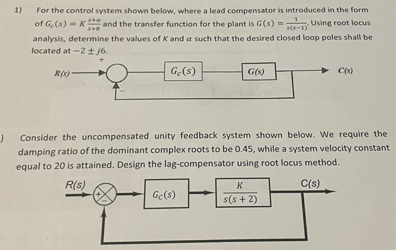1) For the control system shown below, where a lead | Chegg.com
