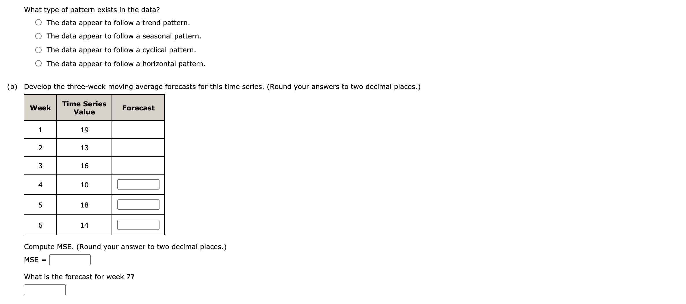 Solved Consider the following time series data. Week 1 23 4 | Chegg.com