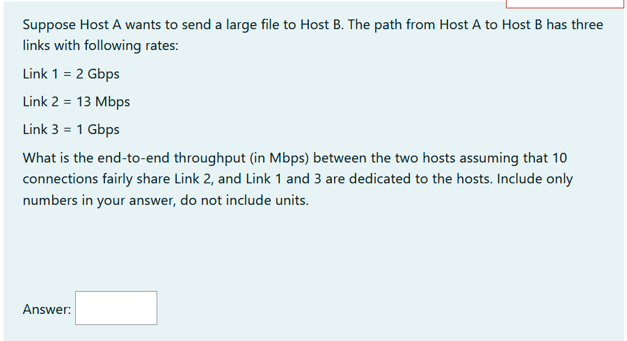 Solved Suppose Host A wants to send a large file to Host B. | Chegg.com