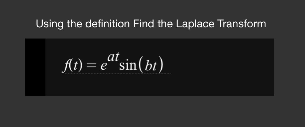 Solved Using the definition Find the Laplace Transform | Chegg.com