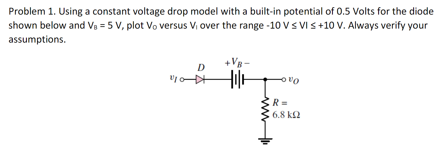 Solved Problem 1. Using a constant voltage drop model with a | Chegg.com