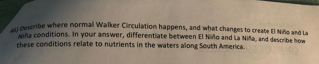 Solved e where normal Walker Circulation happens, and what | Chegg.com