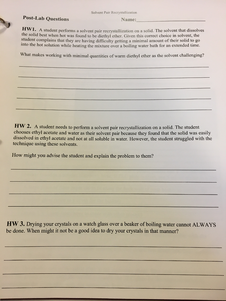 Solvent Pair Recrystallization Post-Lab Questions | Chegg.com