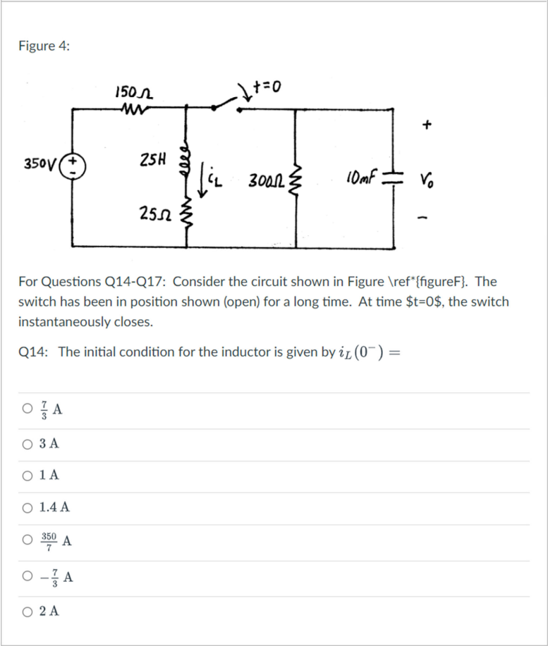 Solved Figure 4: For Questions Q14-Q17: Consider the circuit | Chegg.com