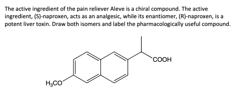 Solved The active ingredient of the pain reliever Aleve is a | Chegg.com