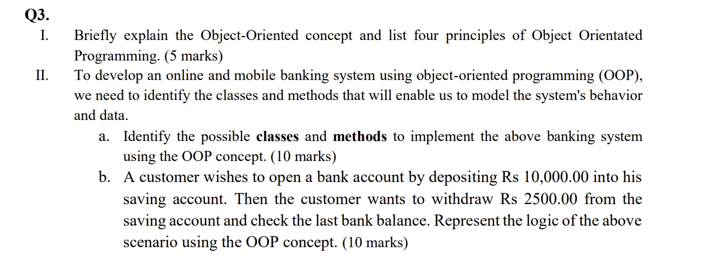 Solved I. Briefly explain the Object-Oriented concept and | Chegg.com