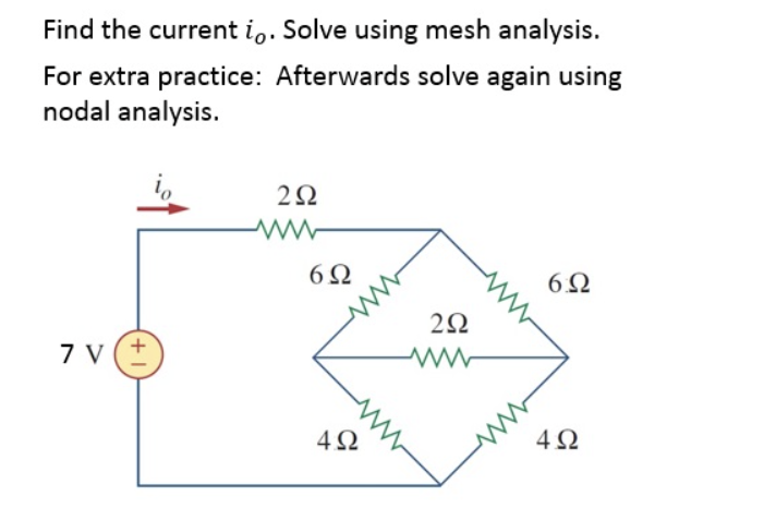 Solved Find the current io. Solve using mesh analysis. For | Chegg.com Solved Find the current io. Solve using mesh analysis. For | Chegg.com
