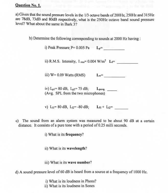 Solved a) Given that the sound pressure levels in the 1/3 | Chegg.com
