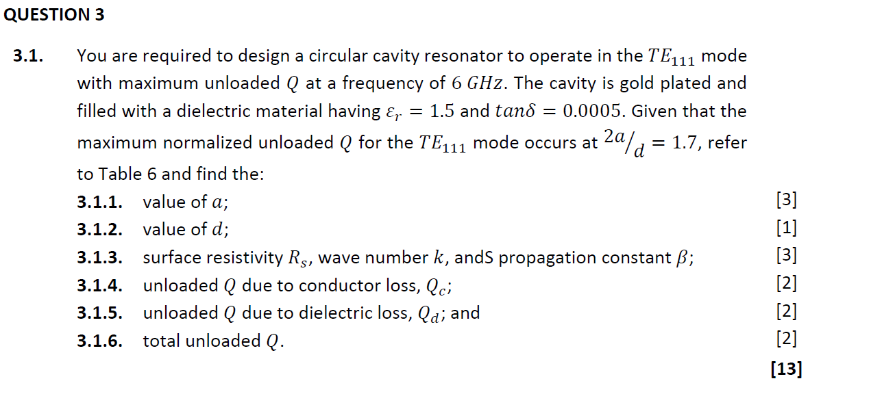 Solved 1. You are required to design a circular cavity | Chegg.com