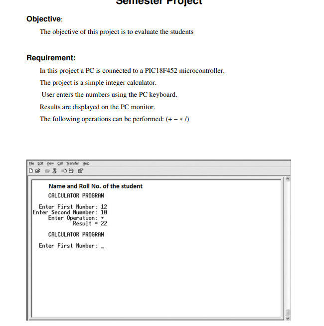 Solved Objective: The objective of this project is to | Chegg.com