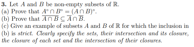 Solved 3. Let A and B be non-empty subsets of R. (a) Prove | Chegg.com