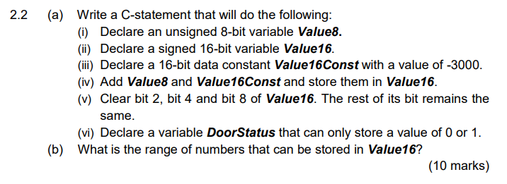 Solved 2 (a) Write a C-statement that will do the following: | Chegg.com
