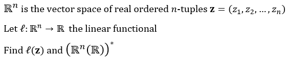 Solved R” is the vector space of real ordered n-tuples z = | Chegg.com