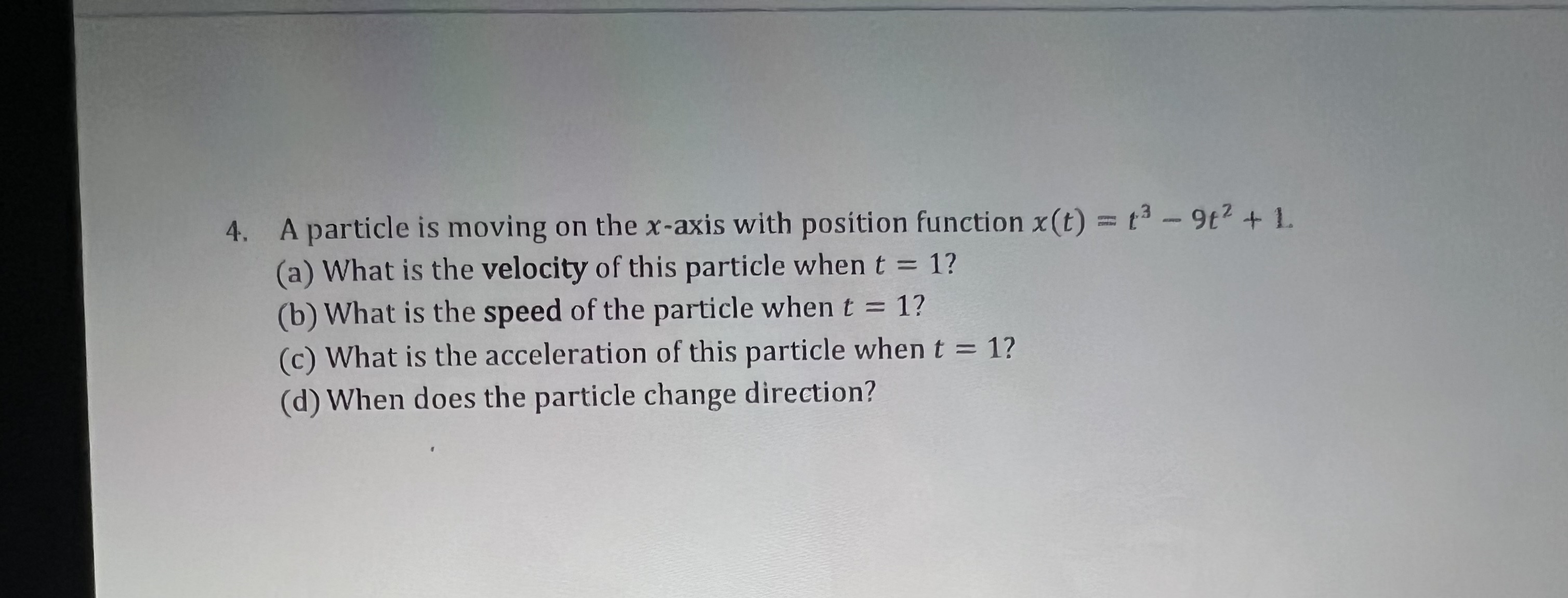 Solved 4. A particle is moving on the x-axis with position | Chegg.com