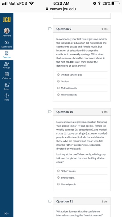 all MetroPCS? * 28%,- 5:23 AM canvas.jcu.edu JCU D | Chegg.com