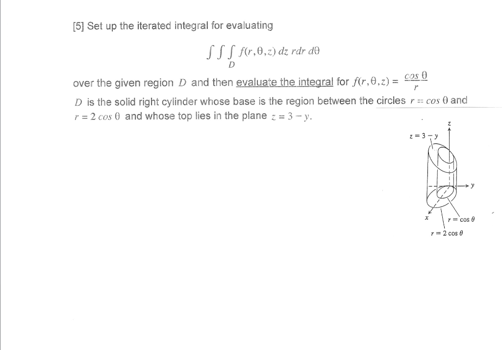 Solved [5] Set up the iterated integral for evaluating S S S | Chegg.com