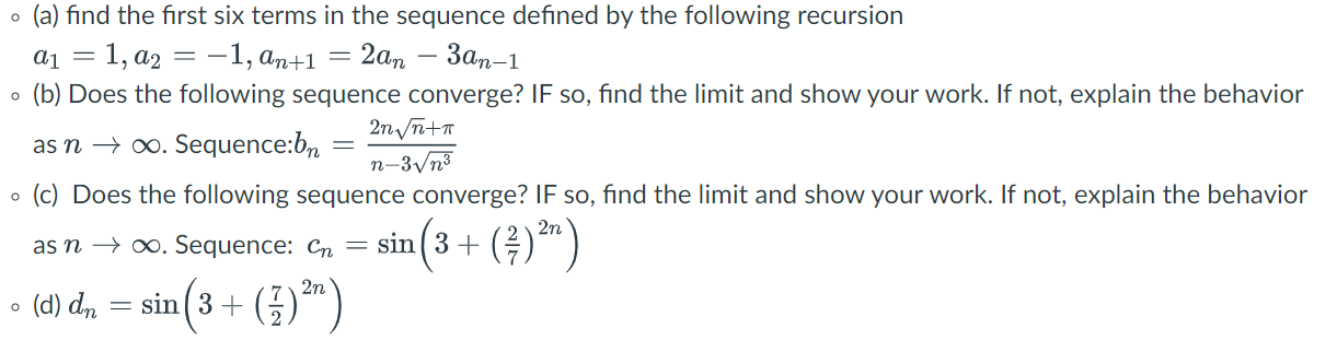 Solved - (a) find the first six terms in the sequence | Chegg.com