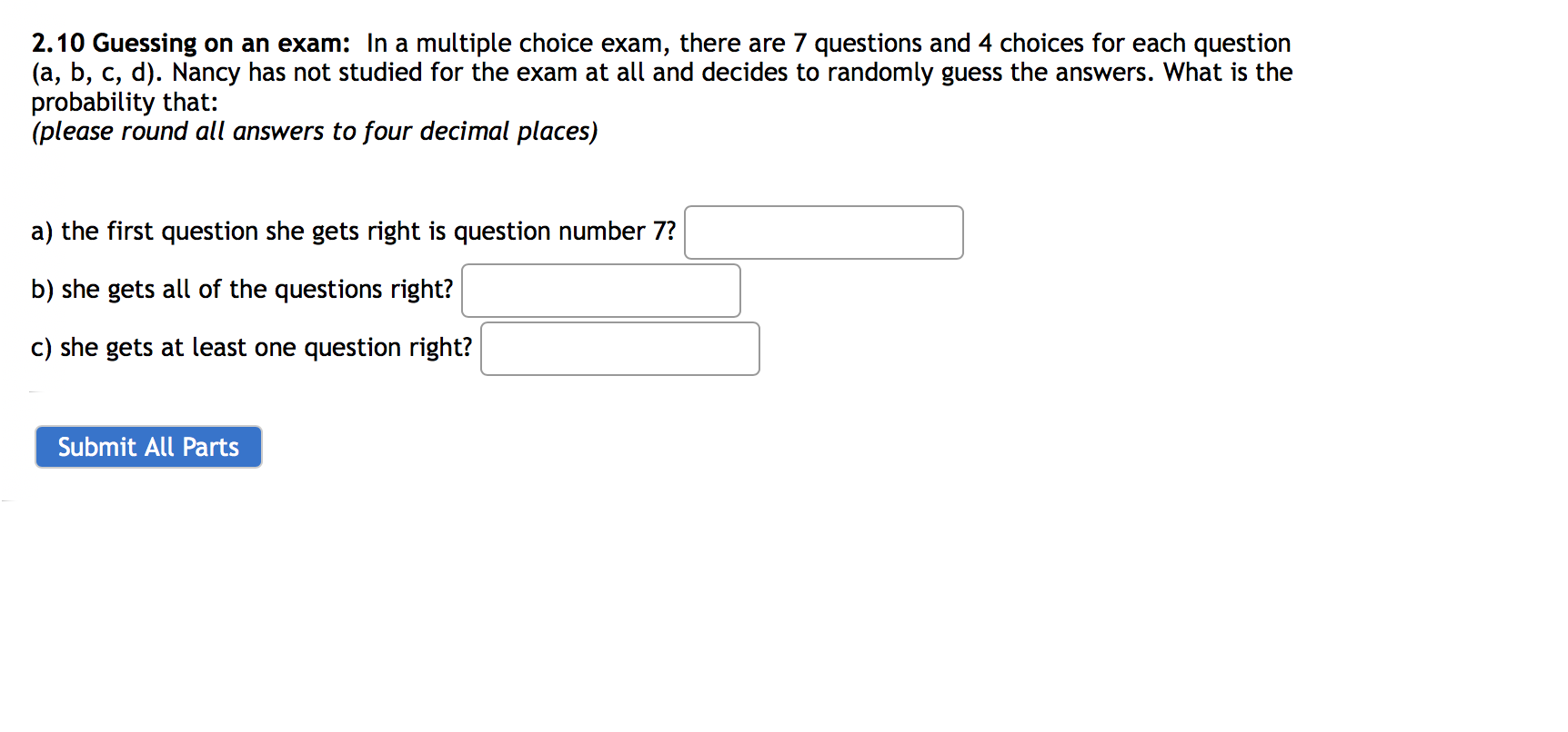 Solved 2.10 Guessing on an exam: In a multiple choice exam, | Chegg.com