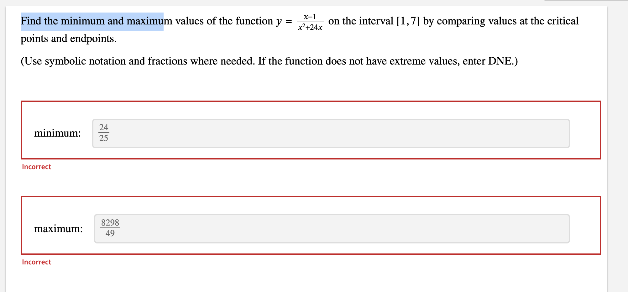 Solved Find the minimum and maximum values of the function | Chegg.com