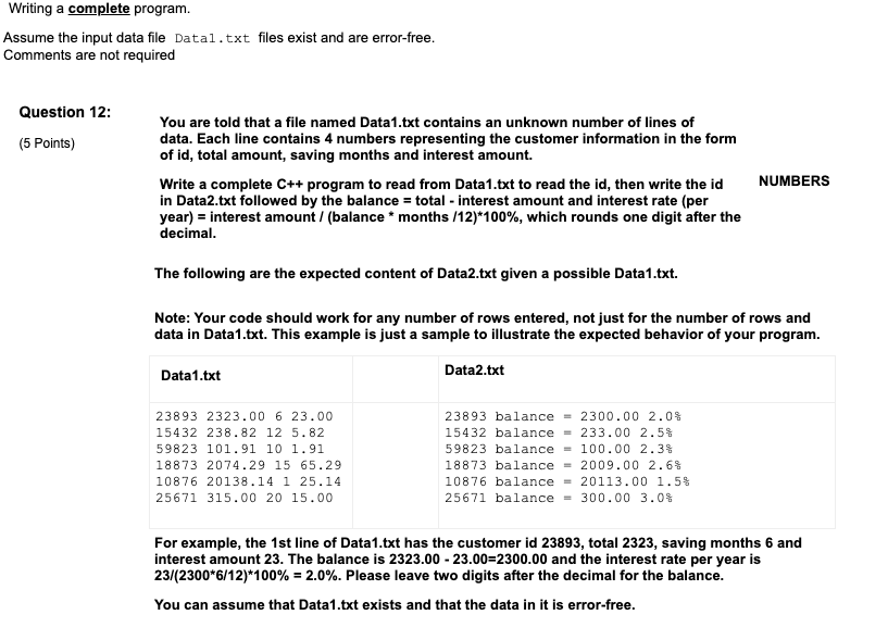 Solved Writing a complete program. Assume the input data | Chegg.com
