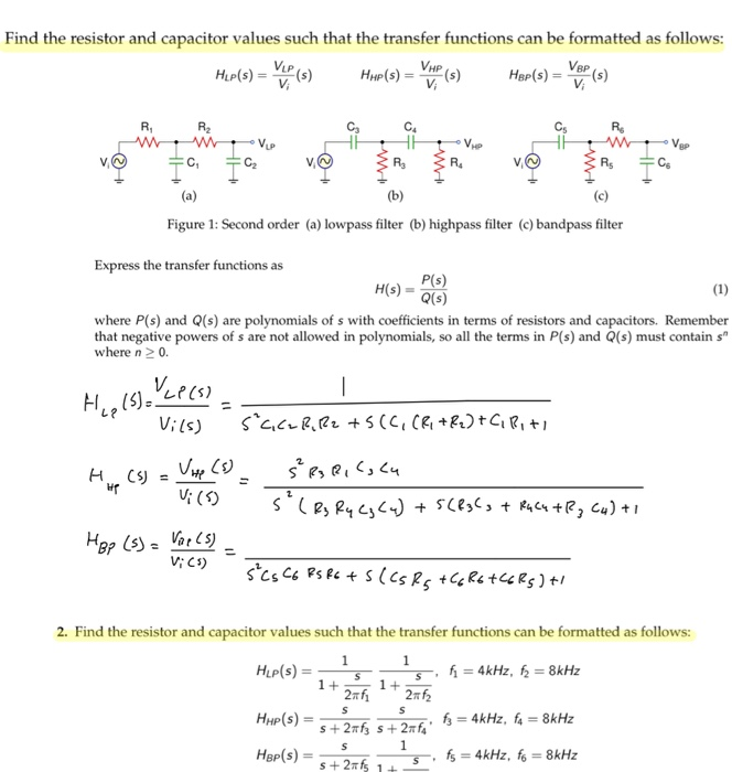 Solved Find the resistor and capacitor values such that the | Chegg.com