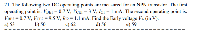 Solved 21. The following two DC operating points are | Chegg.com