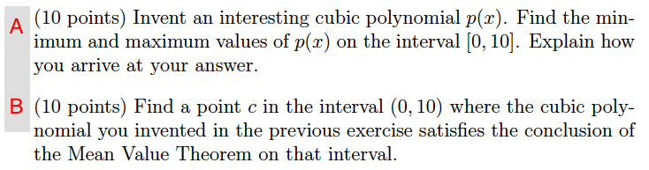 Solved A (10 points) Invent an interesting cubic polynomial | Chegg.com
