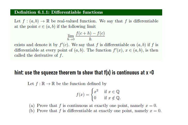 Solved Definition 6.1.1: Differentiable functions Let f : | Chegg.com