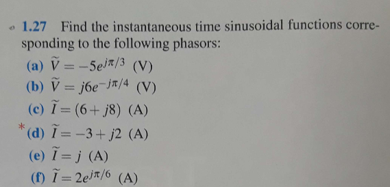 Solved 1.27 Find the instantaneous time sinusoidal functions | Chegg.com
