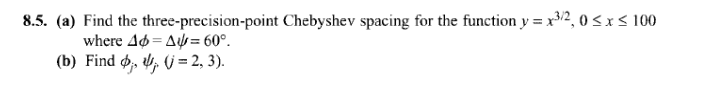 Solved 8.5. (a) Find the three-precision-point Chebyshev | Chegg.com