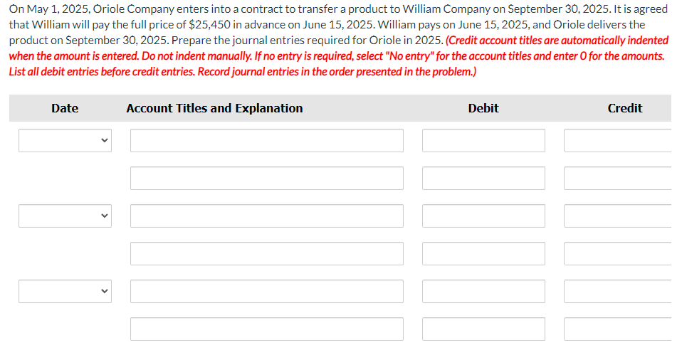 Solved On May 1,2025 , Oriole Company enters into a contract | Chegg.com