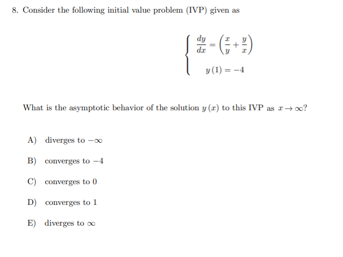 Solved 8. Consider the following initial value problem (IVP) | Chegg.com