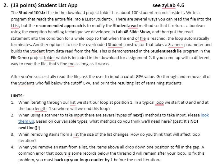 Solved (13 points) Student List App see zyLab 4.6 The | Chegg.com