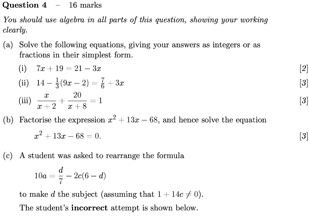 Solved Question 4 16 marks You should use algebra in all | Chegg.com Solved Question 4 16 marks You should use algebra in all | Chegg.com
