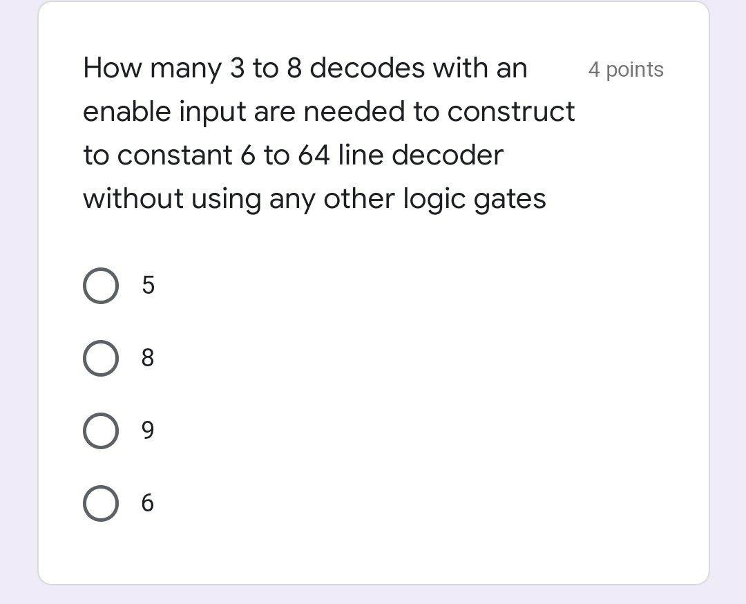 Solved 4 points How many 3 to 8 decodes with an enable input | Chegg.com