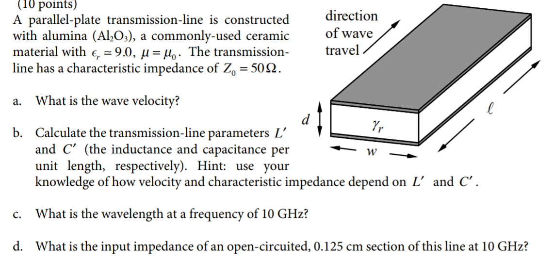 (10 points) A parallel-plate transmission-line is | Chegg.com