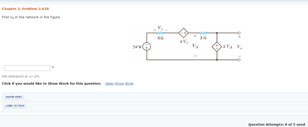 Solved Chapter 2, Problem 2.028 Find Vo in the network in | Chegg.com