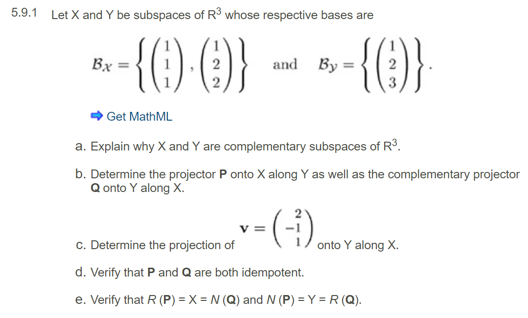 Solved 5.9.1 Let X and Y be subspaces of R3 whose respective | Chegg.com