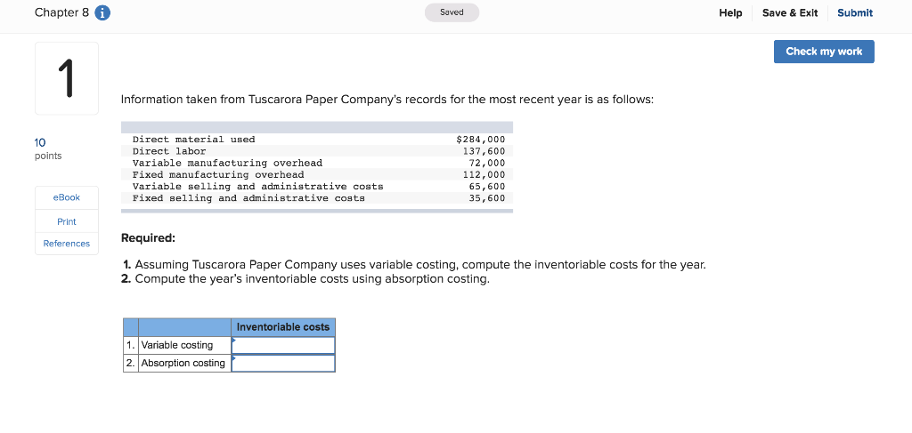 Solved Chapter 8 Saved Submit Help Save & Exit Check my work | Chegg.com