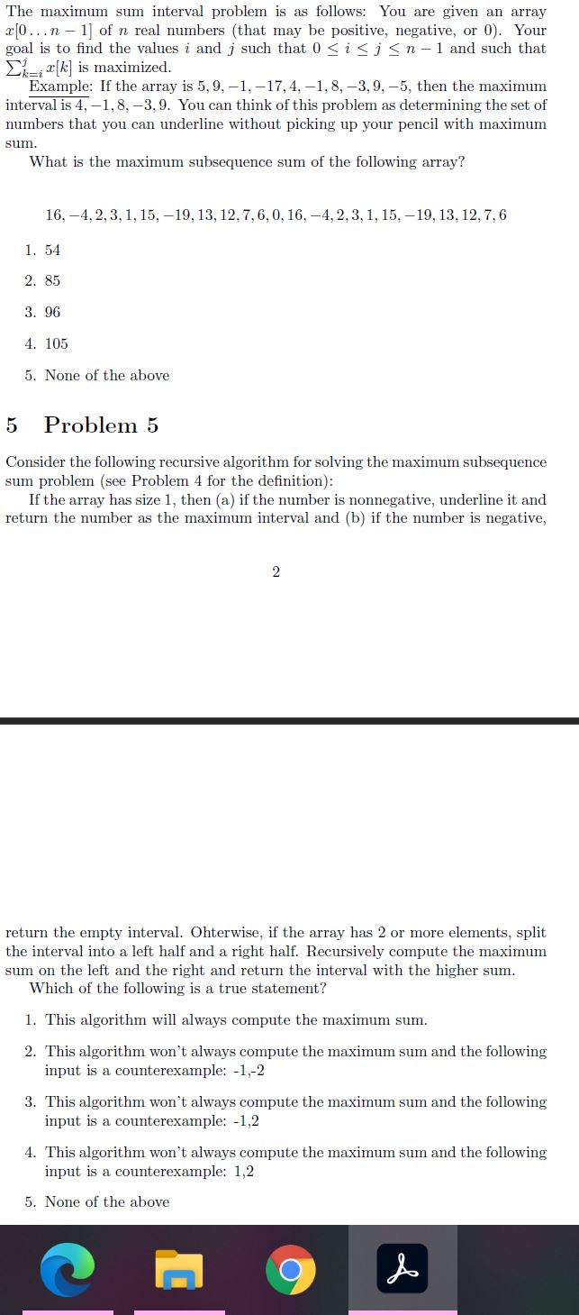 Solved The maximum sum interval problem is as follows: You | Chegg.com