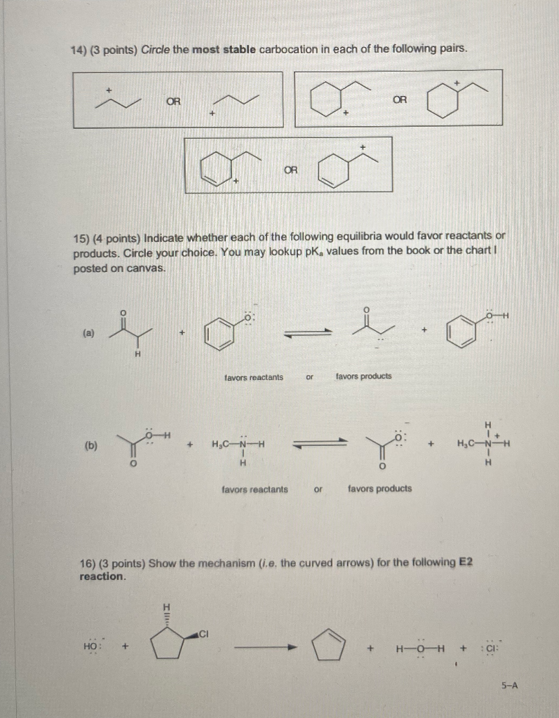 Solved 14) (3 points) Circle the most stable carbocation in | Chegg.com