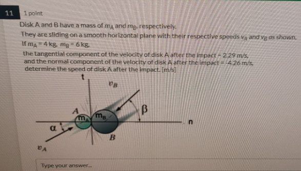 Solved 11 1 point Disk A and B have a mass of me and me | Chegg.com